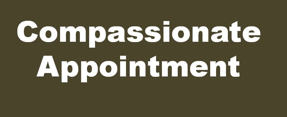 Compassionate Appointment | Eligibility and Legal Challenges