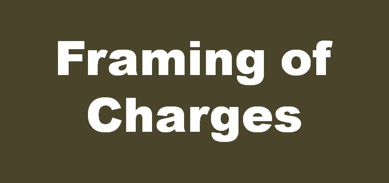 Framing of Charges by Magistrate and Its Legal Analysis